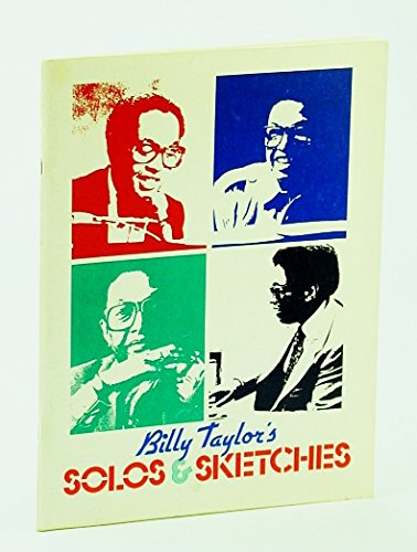 Billy Taylor's Solos and Sketches: Taylor, Billy: 9780943748382: Amazon ...