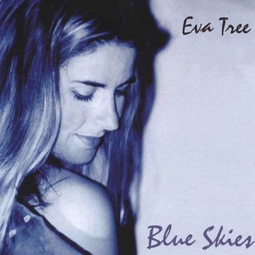 Amazon.com: Blue Skies : Eva Tree: Digital Music