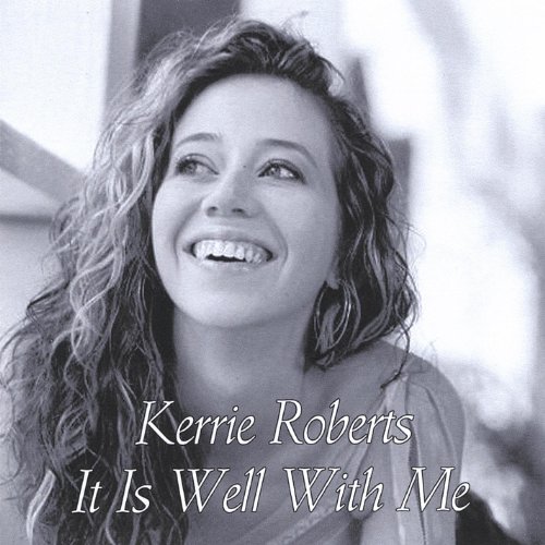 Play It Is Well With Me by Kerrie Roberts on Amazon Music