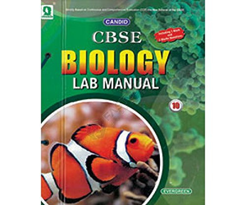 EVERGREEN CANDID BIOLOGY LAB MANUAL FOR CLASS 10 TH CBSE STUDENTS ...