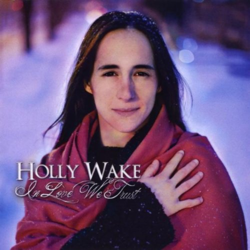 Play In Love We Trust by Holly Wake on Amazon Music