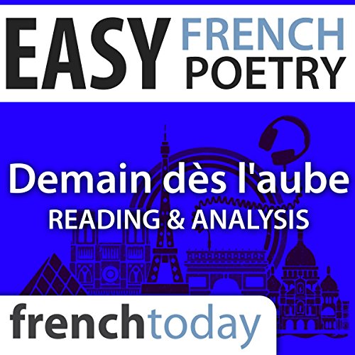 Demain dès l'aube: Easy French Poetry - Reading & Analysis (Audio ...