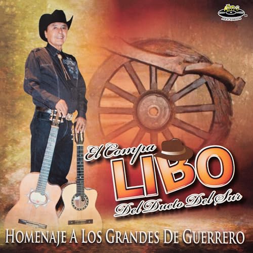 Play Homenaje a los Grandes de Guerrero by El Compa Libo del Dueto del ...