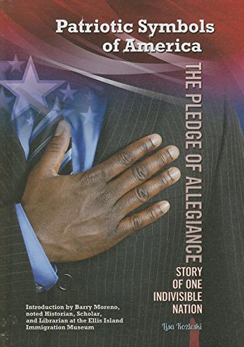 The Pledge of Allegiance: Story of One Indivisible Nation (Patriotic ...