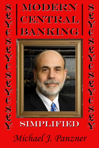 Amazon.com: Modern Central Banking: Simplified eBook : Panzner, Michael ...