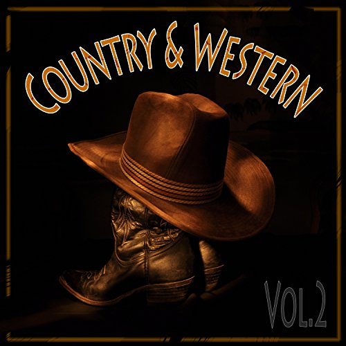 Amazon Music - VARIOUS ARTISTSのCountry & Western, Vol. 2 - Amazon.co.jp