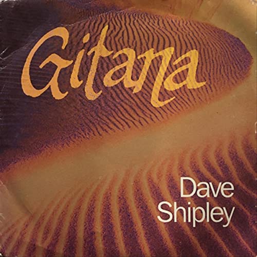 Gitana de Dave Shipley en Amazon Music Unlimited