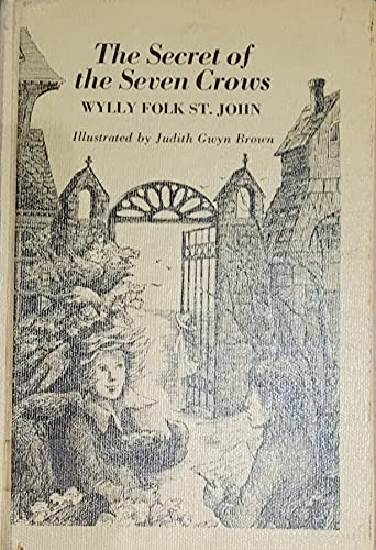 The Secret of the Seven Crows: St. John, Wylly Folk: Amazon.com: Books