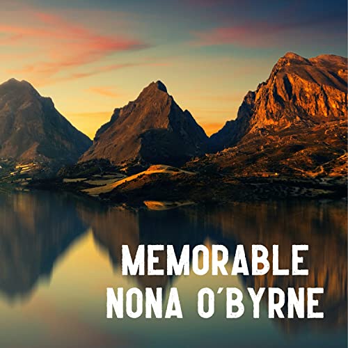 Amazon Music - Nona O'byrneのMemorable - Amazon.co.jp