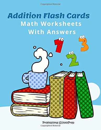 Buy Addition Flash Cards Math Worksheets With Answers: Learn and ...