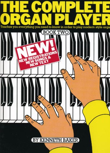 Complete Organ Player: Book 2: Amazon.co.uk: Kenneth Baker ...