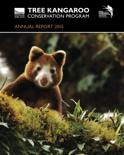 Tree kangaroo conservation program Annual Report 2015: Holbrook, Trevor ...