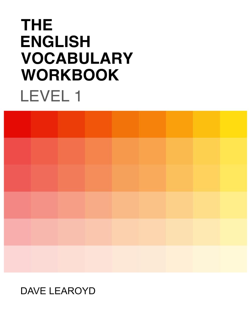 Amazon | The English Vocabulary Workbook Level 1 | Learoyd, Dave | English