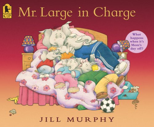 Mr. Large in Charge: Jill Murphy, Jill Murphy: 9780763627393: Amazon ...