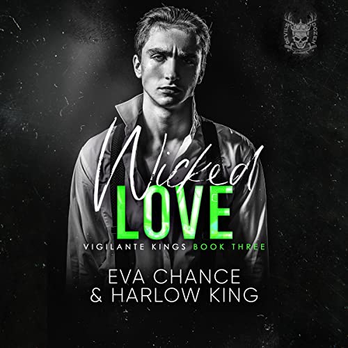 Amazon.com: Wicked Love: Vigilante Kings, Book 3 (Audible Audio Edition ...