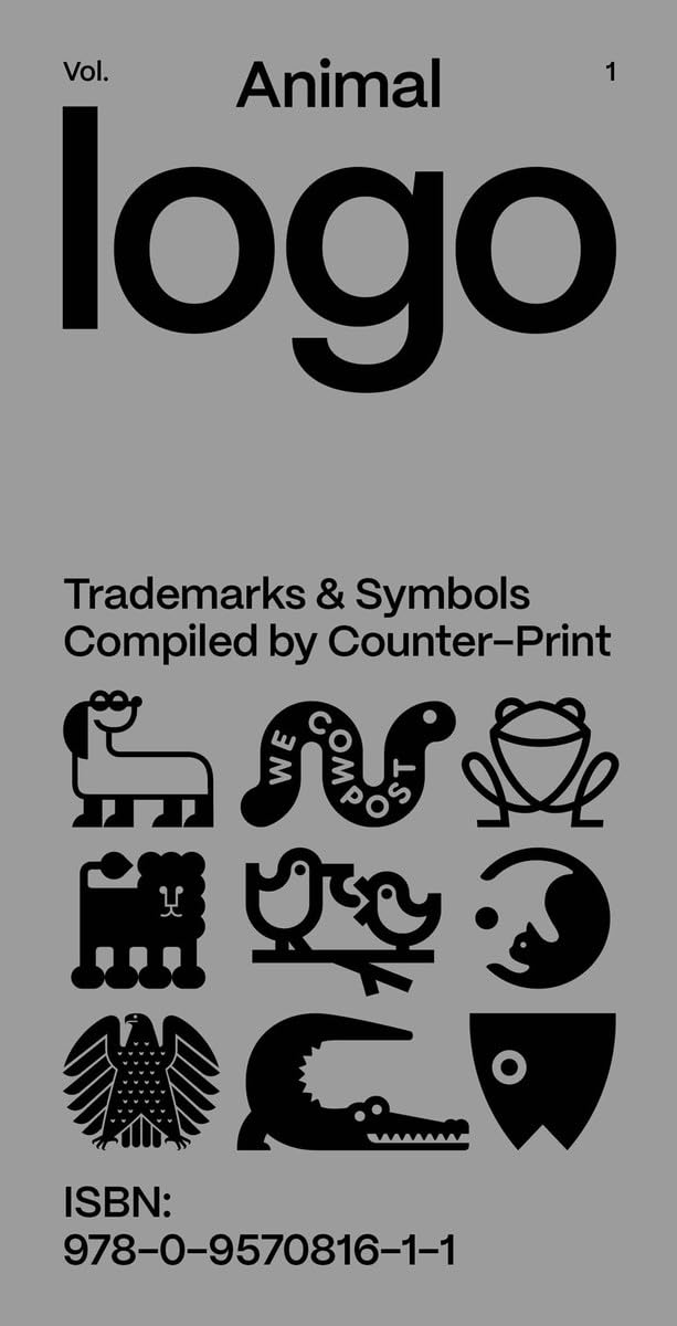 Animal Logo: Anniversary Edition /anglais: Counter-Print: 9780957081611 ...