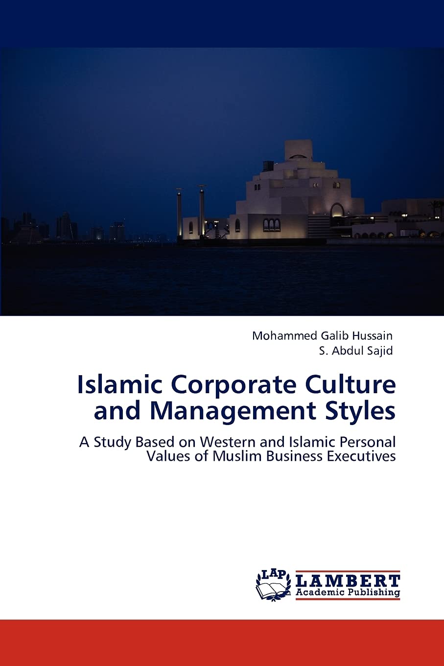 Islamic Corporate Culture and Management Styles: A Study Based on ...