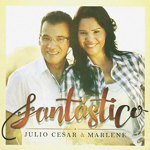 Fantástico by Julio Cesar e Marlene on Amazon Music - Amazon.co.uk