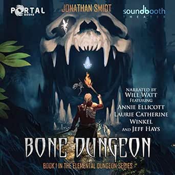 Amazon.com: Bone Dungeon: Elemental Dungeon, Book 1 (Audible Audio Edition): Jonathan Smidt ...