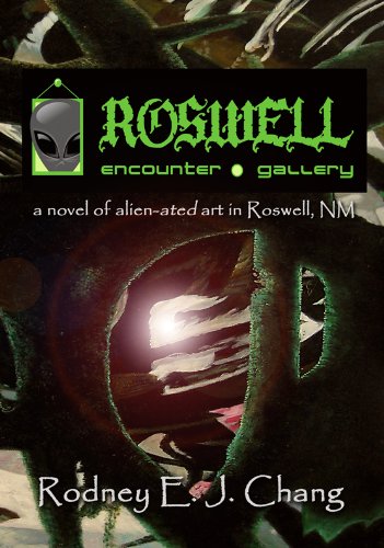 ROSWELL ENCOUNTER GALLERY (English Edition) eBook : Chang, Rodney ...