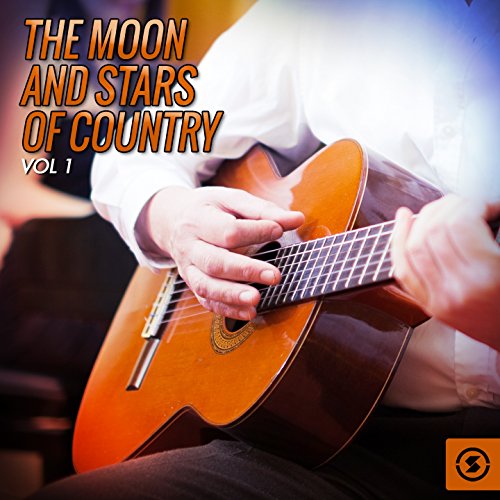 Spiele The Moon and Stars of Country, Vol. 1 von VARIOUS ARTISTS auf ...