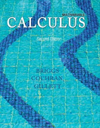 Multivariable Calculus: Briggs, William, Cochran, Lyle, Gillett ...