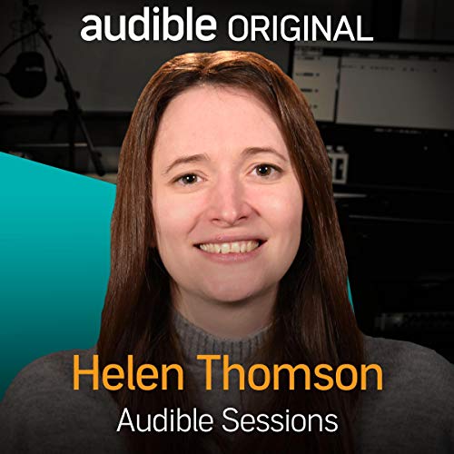 Amazon.com: Helen Thomson: Audible Sessions: FREE Exclusive Interview ...