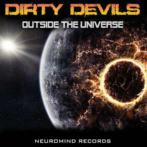 Play Outside the Universe by The Dirty Devils on Amazon Music