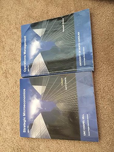 UNC Kenan Flagler Book MBA 773 Strategic microeconomics: Professor ...