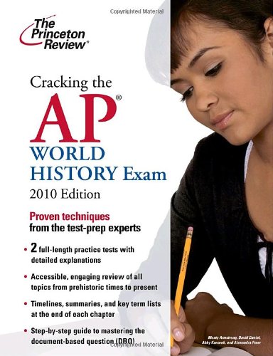 Amazon.com: Cracking the AP World History Exam, 2010 Edition (College ...