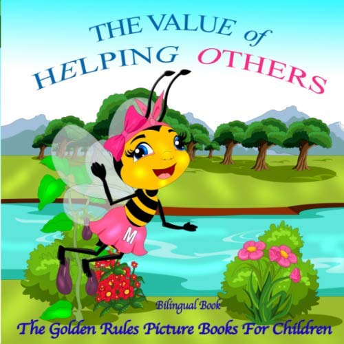 The Value of Helping Others: The Golden Rules Picture Books For ...