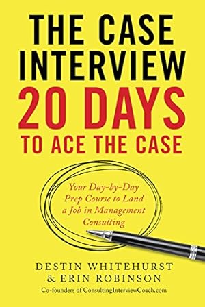 Amazon.com: Hacking the Case Interview: Your Shortcut Guide to Mastering Consulting Interviews ...