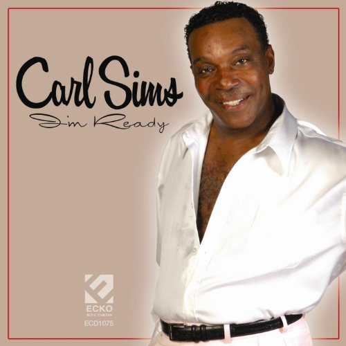 Amazon.com: I'm Ready : Carl Sims: Digital Music