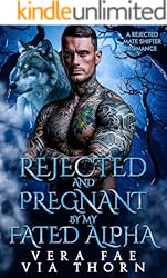 Lycan King's Secret Child: A Rejected Mate Shifter Romance (Forbidden Alpha Kings Book 17) eBook ...