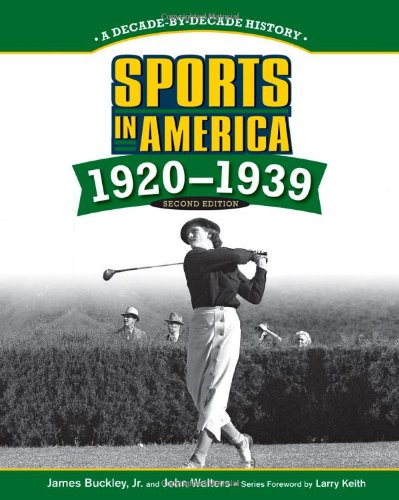 Amazon.com: Sports in America! 1920 to 1939: 9781604134490: Buckley ...