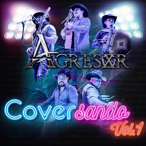 Écouter Coversando vol.1 de Grupo Agresor sur Amazon Music Unlimited