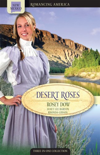 Desert Roses: Stirring Up Romance/To Trust an Outlaw/Sharon Takes a ...