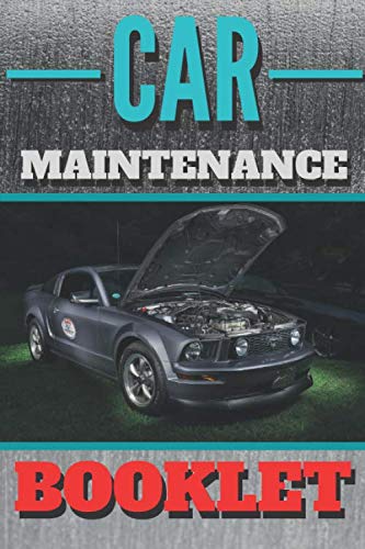 Car maintenance booklet: All makes car maintenance book to be filled in ...