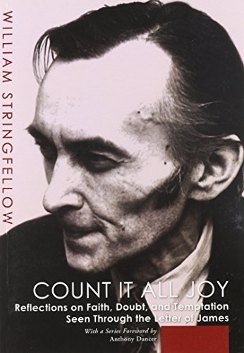 Count It All Joy by William Stringfellow (2000-01-04): William ...