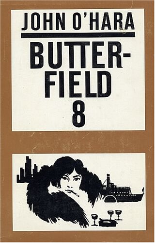 BUtterfield 8 (German Language Edition): John O'Hara: Amazon.com: Books