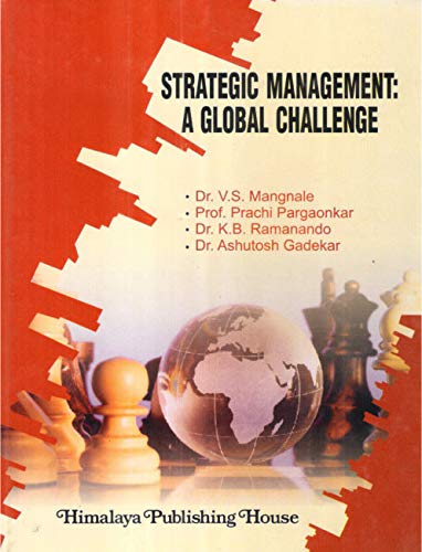 Buy STRATEGIC MANAGEMENT: A GLOBAL CHALLENGE Book Online at Low Prices ...