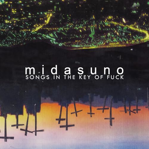 Amazon.com: Songs In The Key Of Fuck : Midasuno: Digital Music