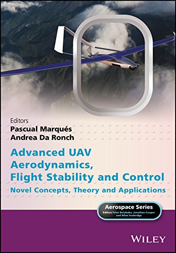 Advanced UAV Aerodynamics, Flight Stability and Control: Novel Concepts ...