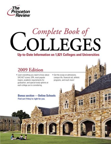 Complete Book of Colleges, 2009 Edition (College Admissions Guides ...