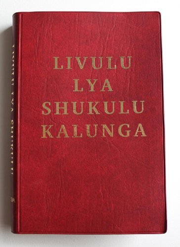 Mbunda Bible / Livulu Lya Shukulu Kalunga / CL062P / The Mbunda people ...