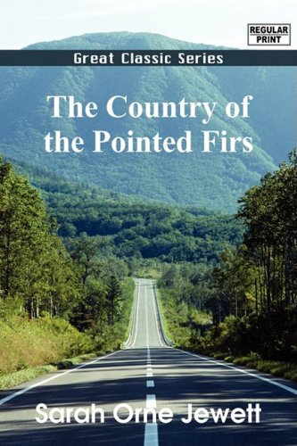 The Country of the Pointed Firs: Jewett, Sarah Orne: 9788132047056 ...