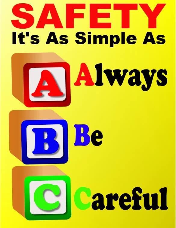 Safety It's as Simple as Always Be Careful Sign Sticker, Waterproof ...