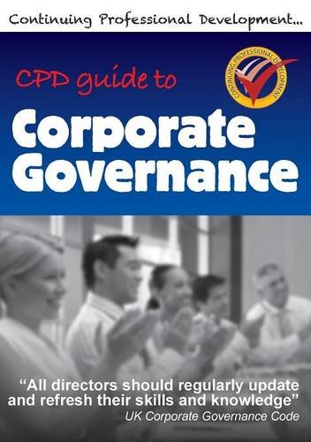 Cpd Guide to Corporate Governance (Cpd Guides for Directors): Winfield ...