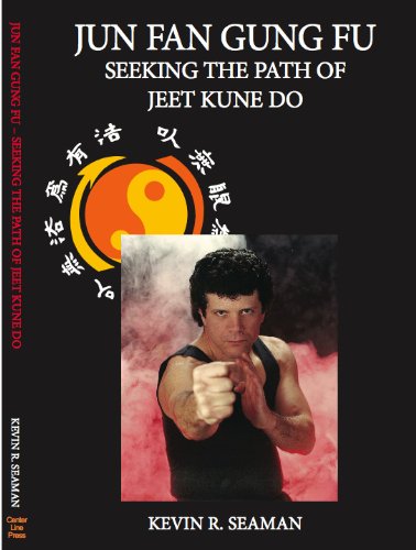 Jun Fan Gung Fu: Seeking The Path Of Jeet Kune Do (English Edition ...