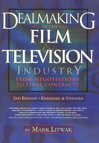 Dealmaking in the Film and Television Industry From Negotiations ...